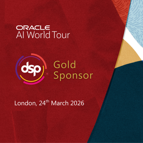 DSP at Oracle AI World Tour London