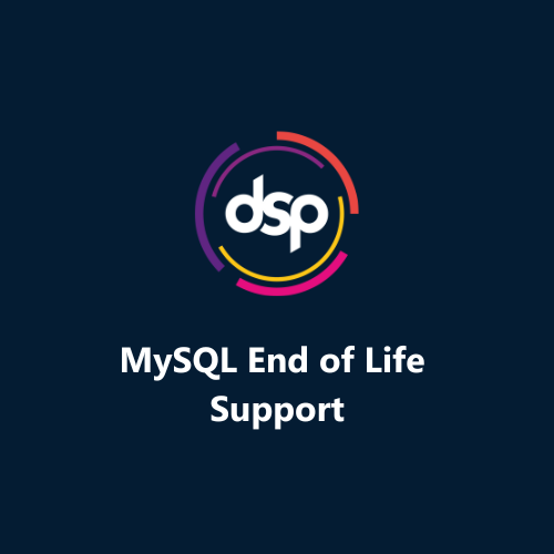 MySQL End of Life Support